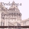 Developing a Fictional Government - The Short Version - Scribes & Archers