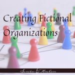 Building Fictional Organizations - Scribes & Archers