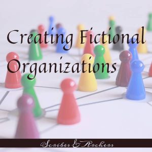 Building Fictional Organizations - Scribes & Archers